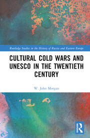 Professor John Morgan - forthcoming Cold War & UNESCO book - St Antony's
